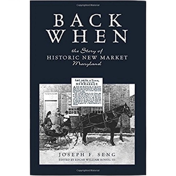Other | Back When Historical New Market Maryland By Joseph Seng ...